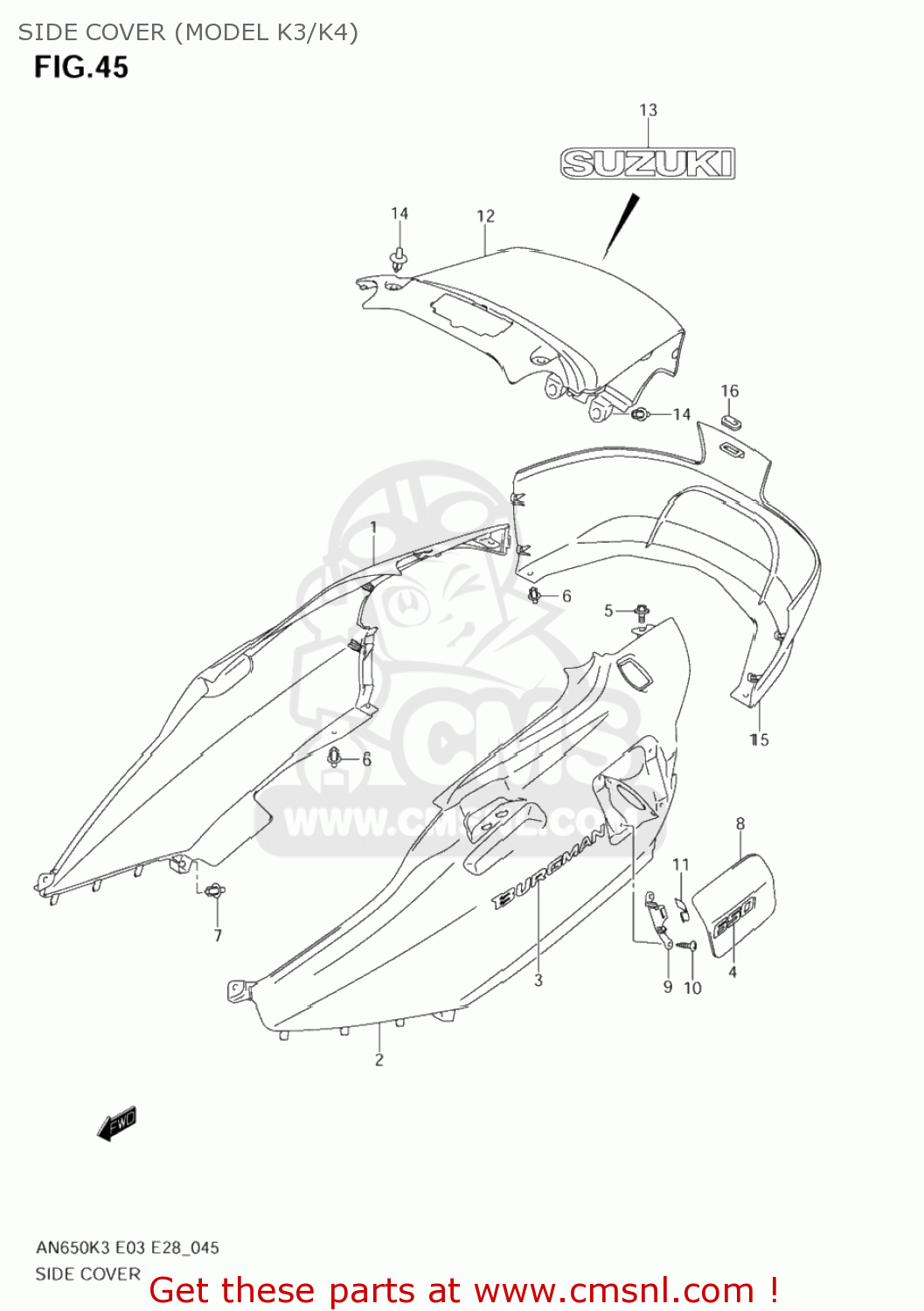 Suzuki AN650 BURGMAN 2004 (K4) USA (E03) SIDE COVER (MODEL K3/K4) - buy ...