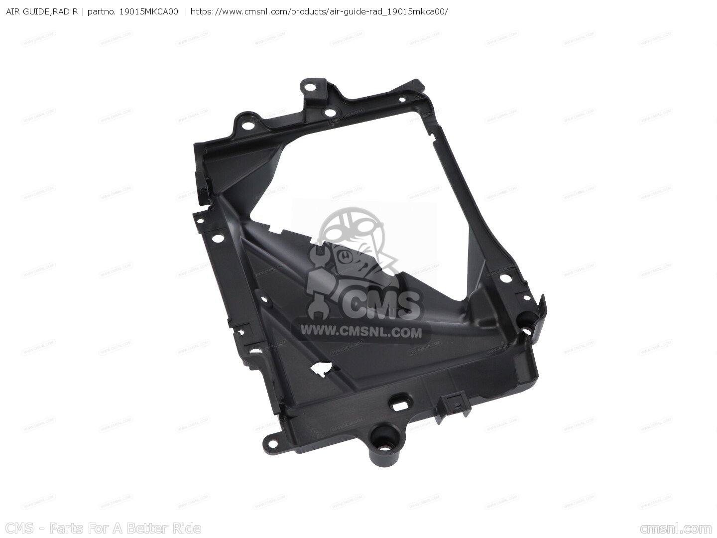 19015MKCA00: AIR GUIDE,RAD R Honda - buy the 19015-MKC-A00 at CMSNL