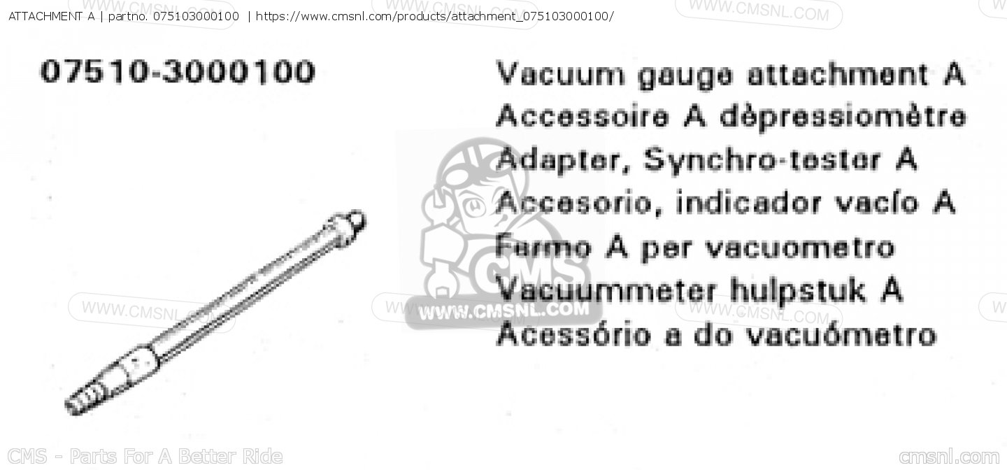 075103000100: ATTACHMENT A Honda - buy the 07510-3000100 at CMSNL