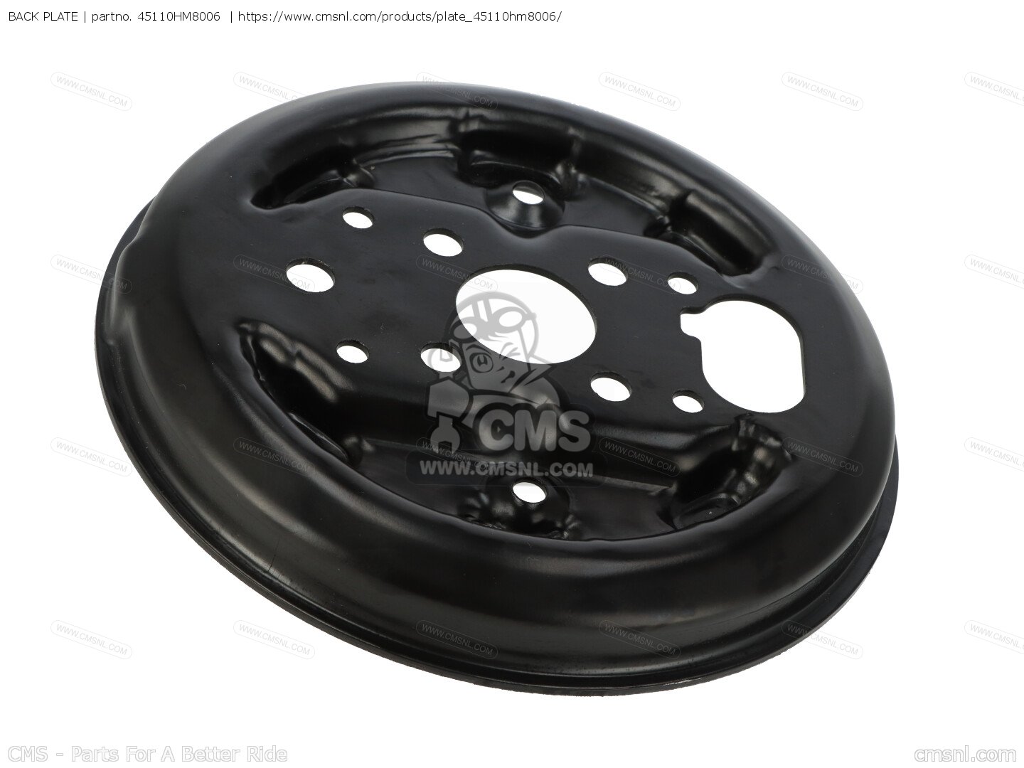 45110HM8006: BACK PLATE Honda - buy the 45110-HM8-006 at CMSNL