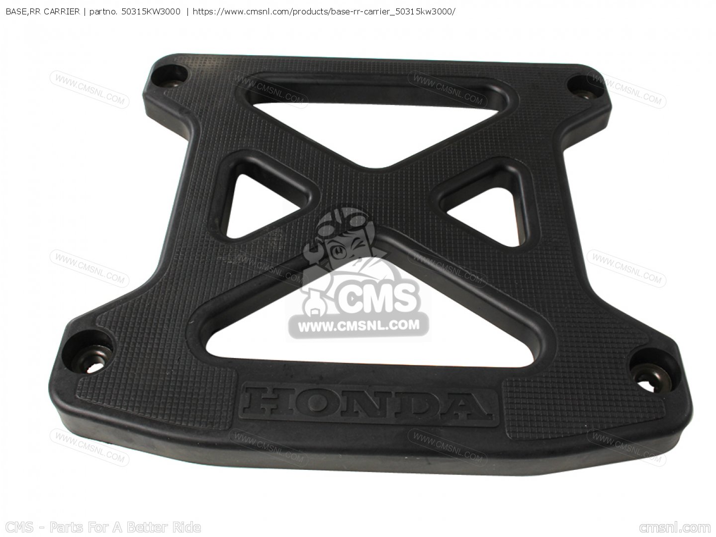 BASE,RR CARRIER for Honda - order at CMSNL