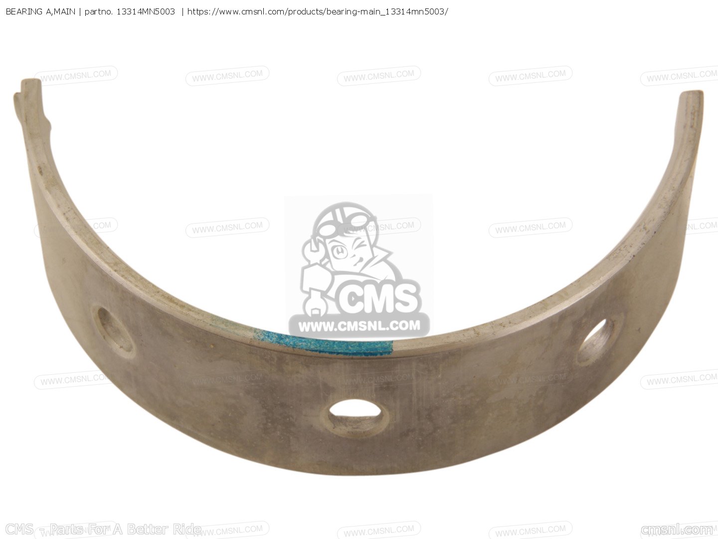 13314MN5003: BEARING A,MAIN Honda - buy the 13314-MN5-003 at CMSNL
