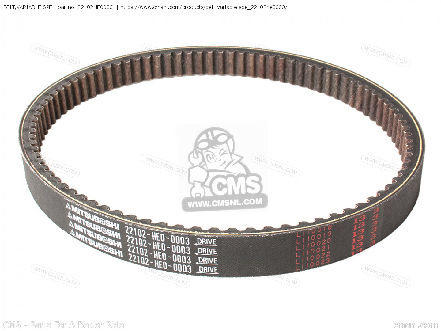 22102HE0000: BELT,VARIABLE SPE Honda - buy the 22102-HE0-000 at CMSNL