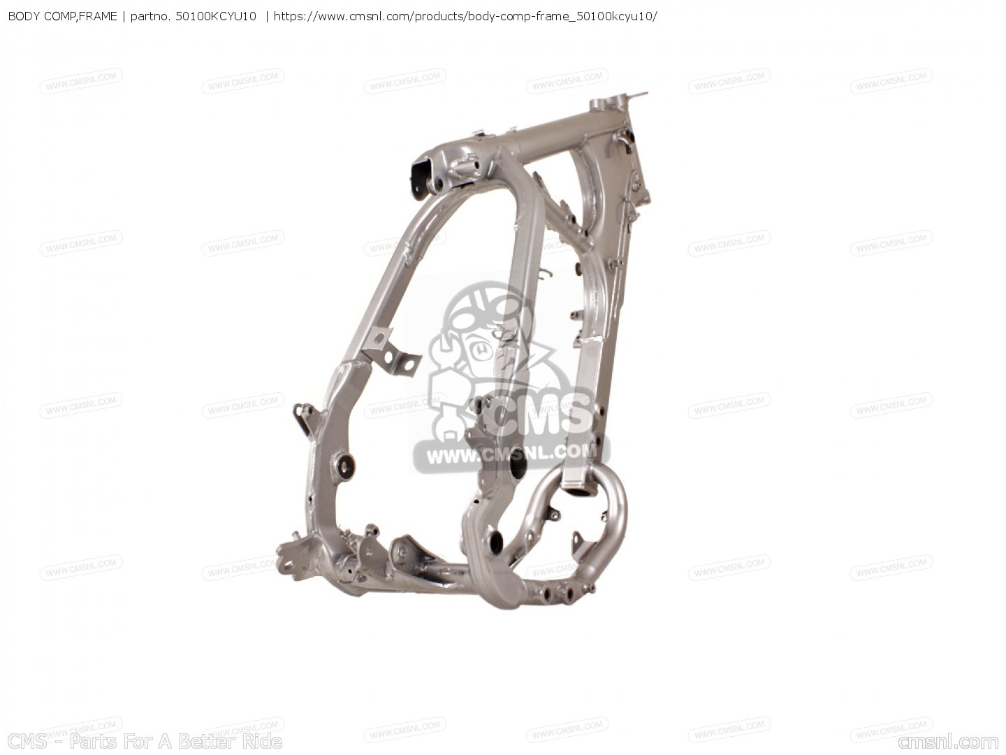 50100KCYU10: BODY COMP,FRAME Honda - buy the 50100-KCY-U10 at CMSNL