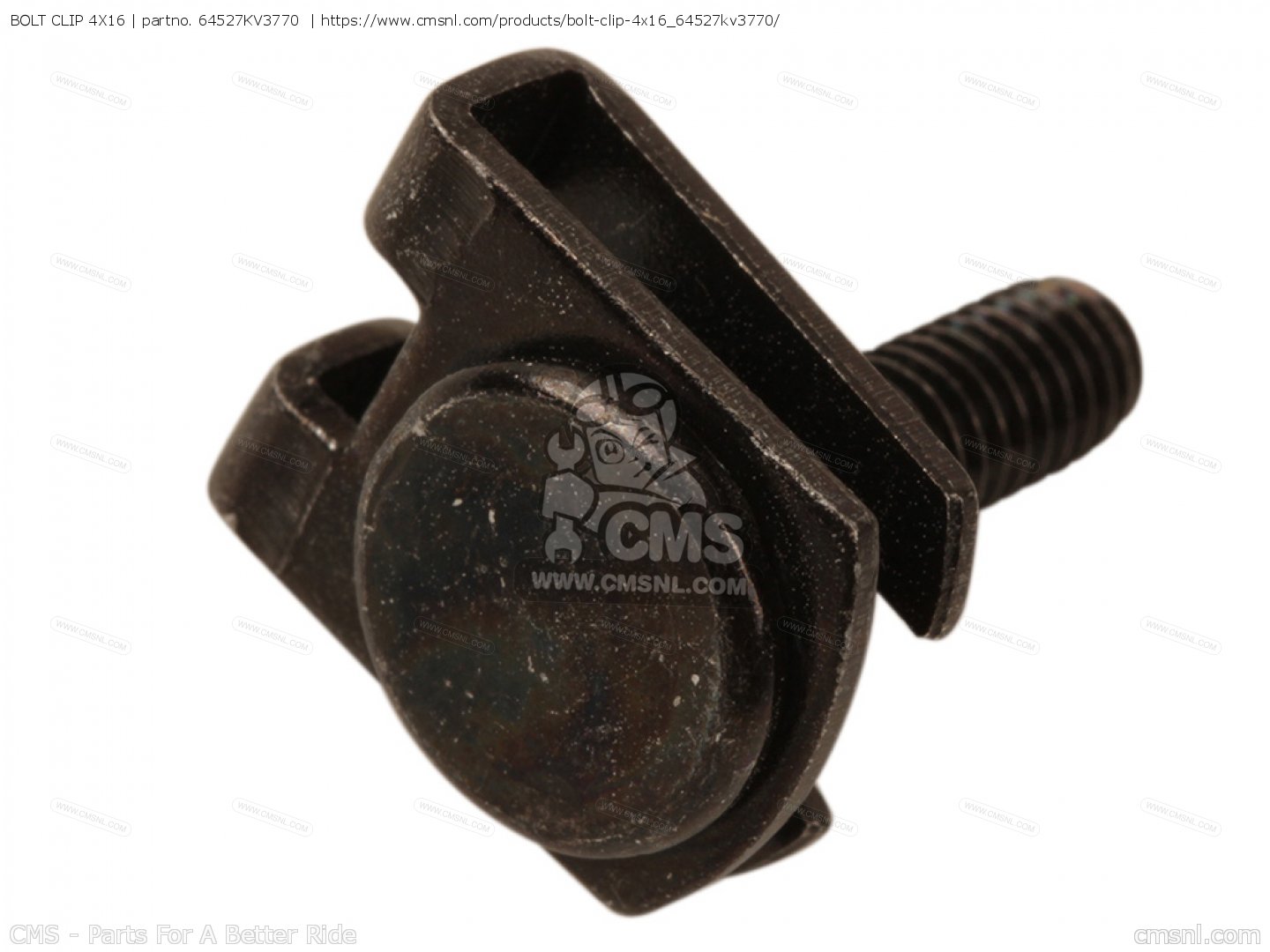 64527KV3770: BOLT CLIP 4X16 Honda - buy the 64527-KV3-770 at CMSNL