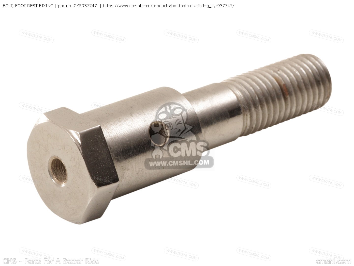 CYR937747: Bolt, Foot Rest Fixing Honda - buy the CYR93-774-7 at CMSNL