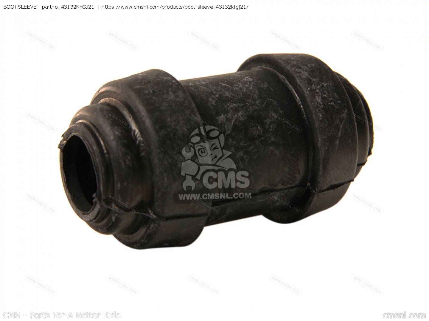 43132KFGJ21: BOOT,SLEEVE Honda - buy the 43132-KFG-J21 at CMSNL