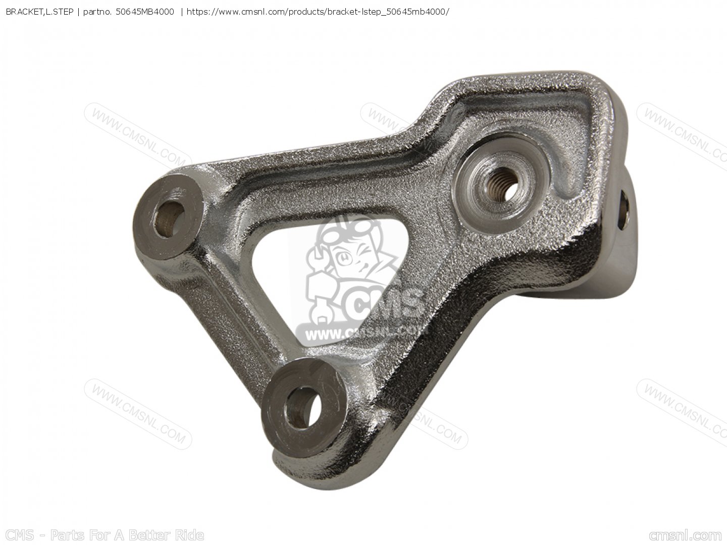 50645MB4000: BRACKET,L.STEP Honda - buy the 50645-MB4-000 at CMSNL