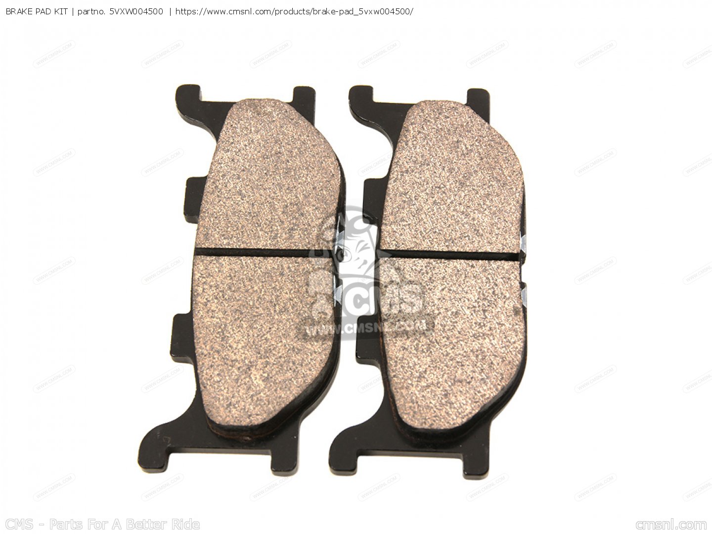 5VXW004500: BRAKE PAD KIT (NAS) Yamaha - buy the 5VX-W0045-00-00 at CMSNL