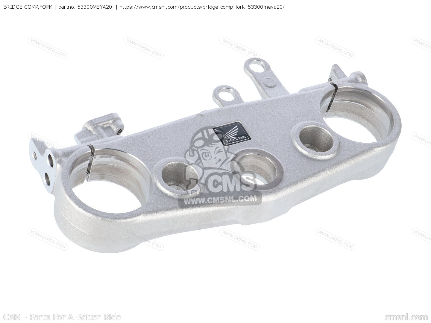 53300MEYA20: BRIDGE COMP,FORK Honda - buy the 53300-MEY-A20 at CMSNL