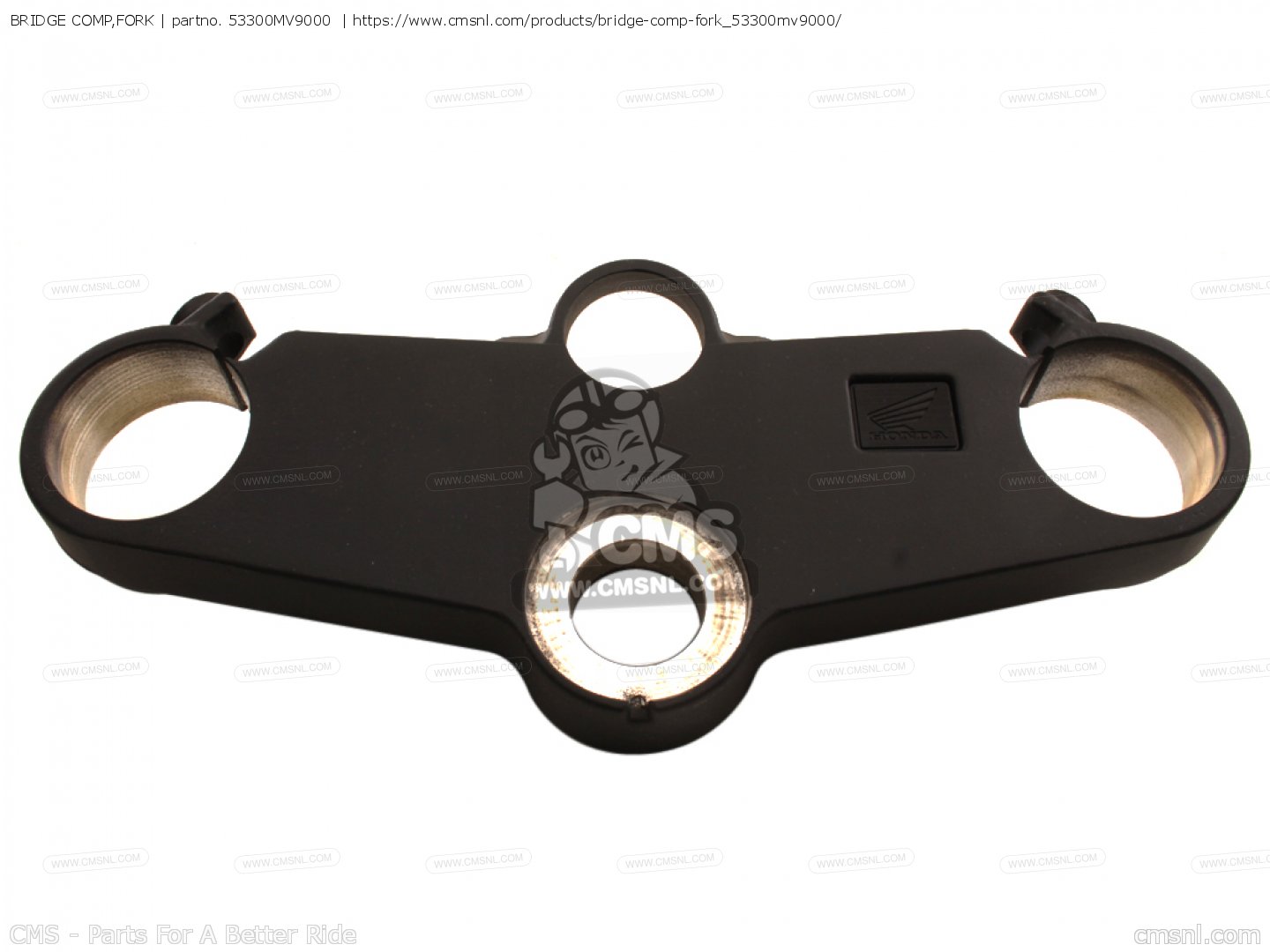53300MV9000: BRIDGE COMP,FORK Honda - buy the 53300-MV9-000 at CMSNL