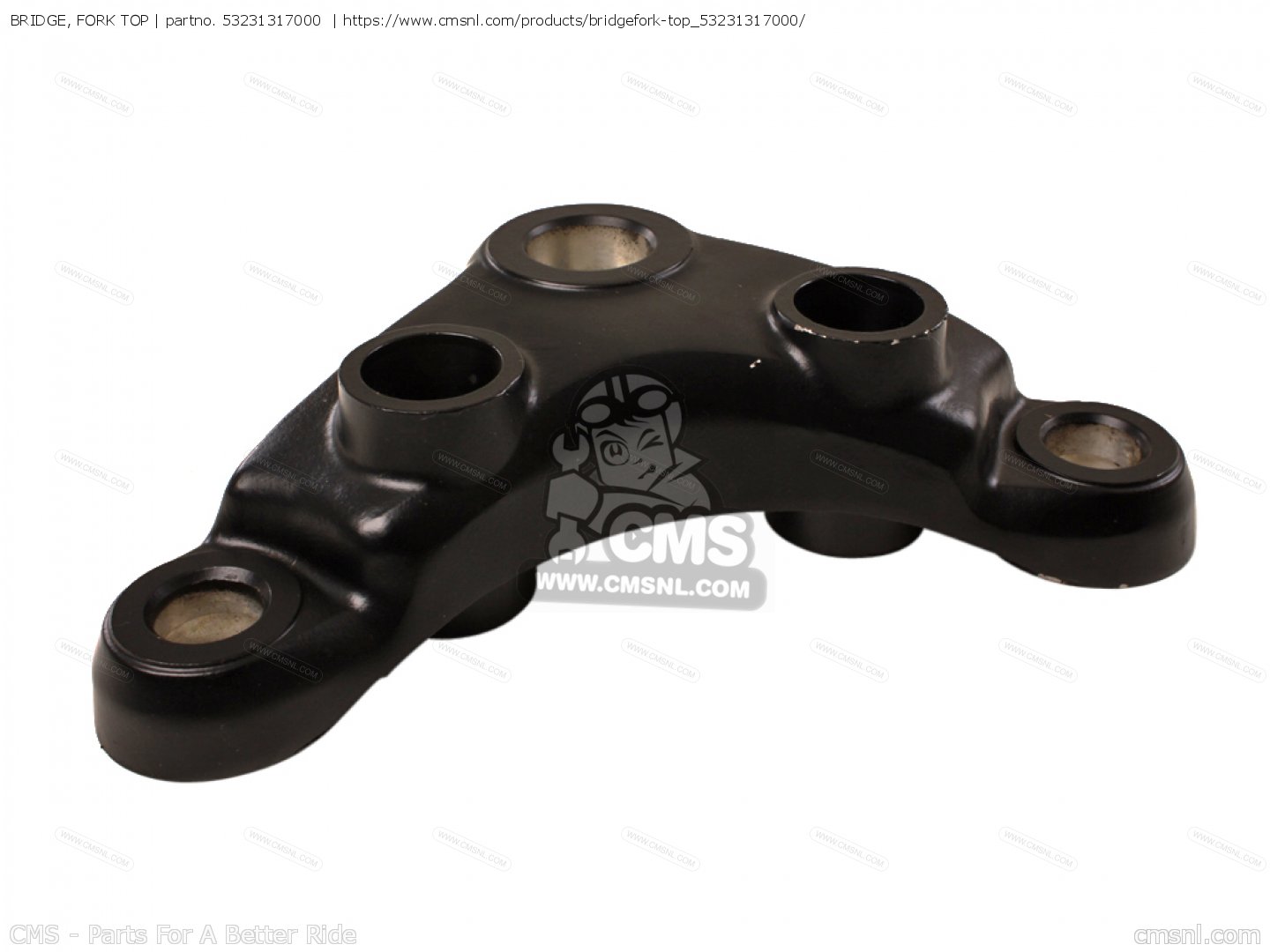 53231317000: BRIDGE, FORK TOP Honda - buy the 53231-317-000 at CMSNL