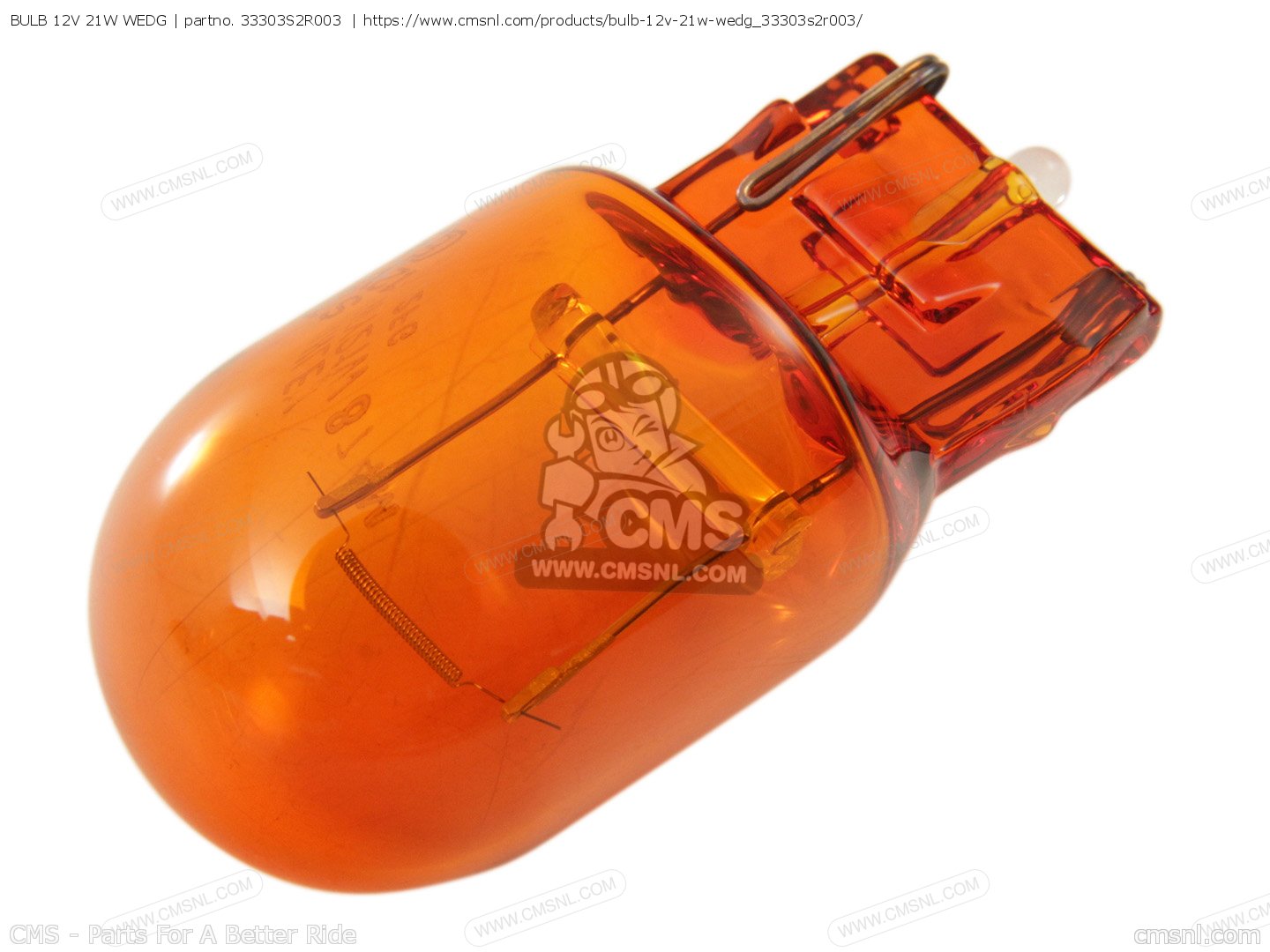 33303S2R003: BULB 12V 21W WEDG Honda - buy the 33303-S2R-003 at CMSNL