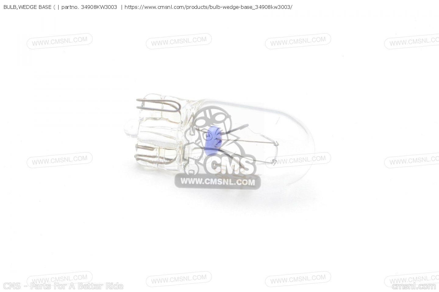 34908KW3003: BULB,WEDGE BASE ( Honda - buy the 34908-KW3-003 at CMSNL