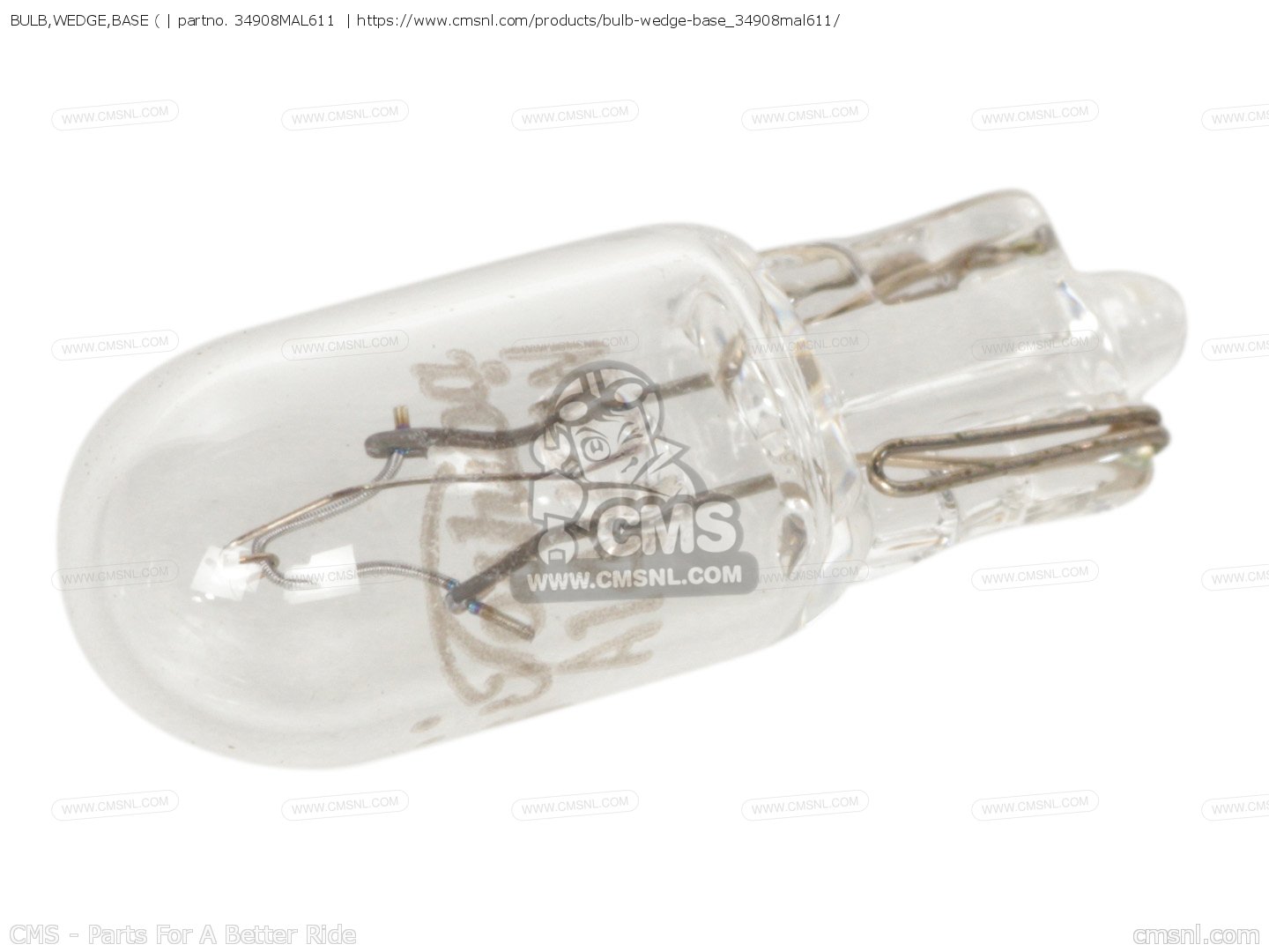 34908MAL611: BULB,WEDGE,BASE ( Honda - buy the 34908-MAL-611 at CMSNL