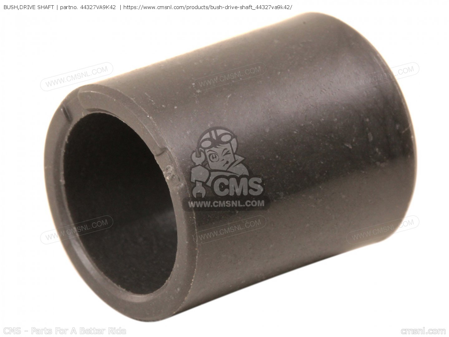 44327VA9K42: BUSH,DRIVE SHAFT Honda - buy the 44327-VA9-K42 at CMSNL