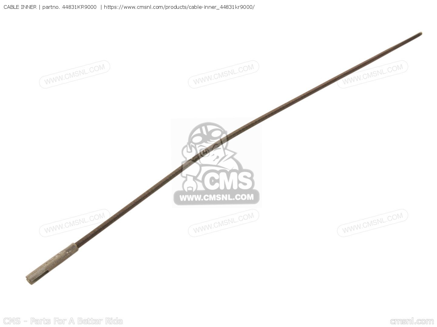 44831KR9000: CABLE INNER Honda - buy the 44831-KR9-000 at CMSNL