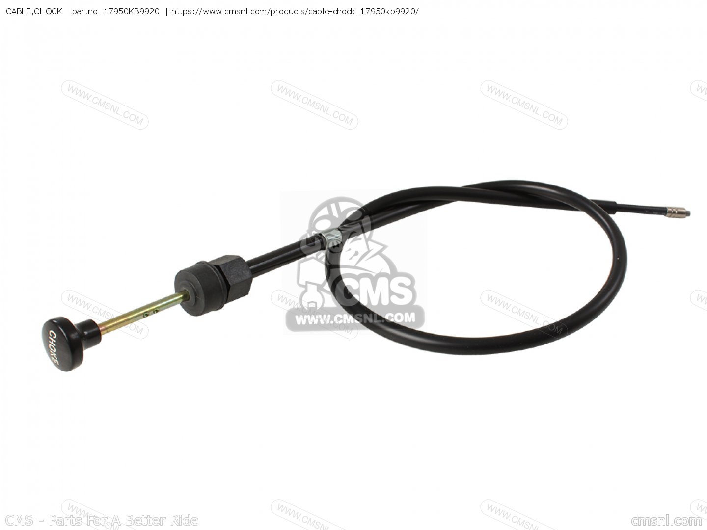 17950KB9920: CABLE,CHOCK Honda - buy the 17950-KB9-920 at CMSNL