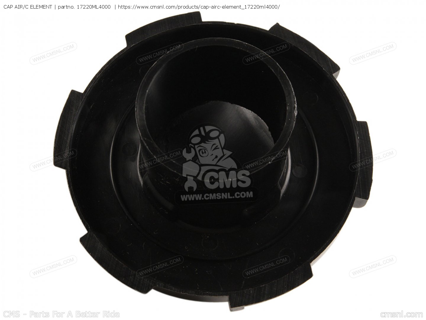 17220ML4000: CAP AIR/C ELEMENT Honda - buy the 17220-ML4-000 at CMSNL