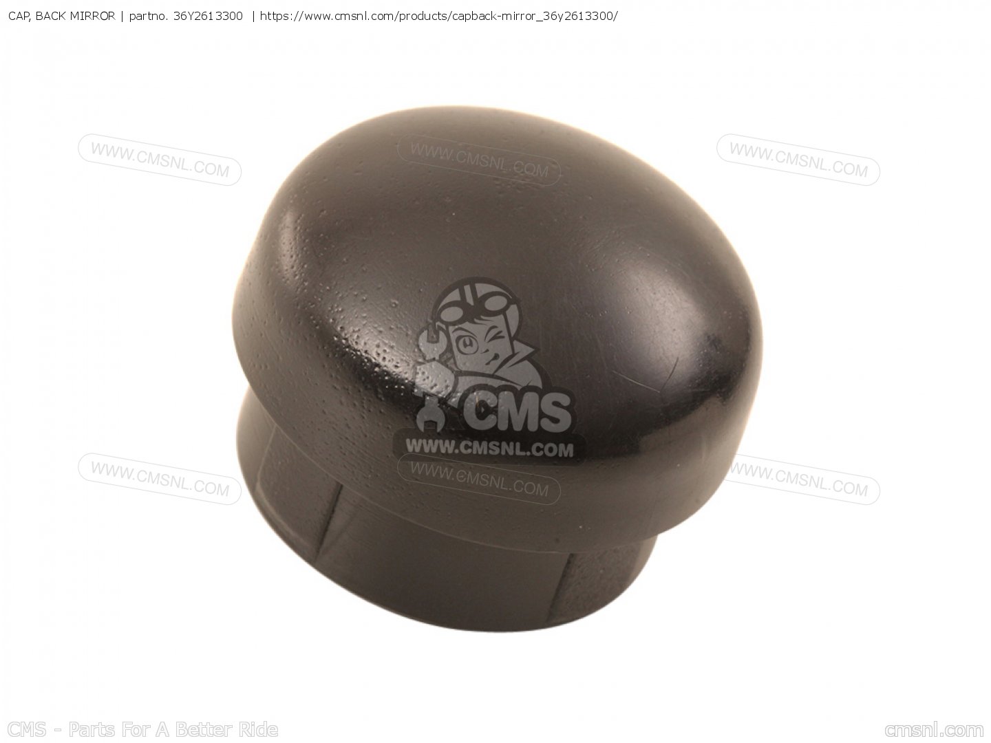 36Y2613300: CAP, BACK MIRROR Yamaha - buy the 36Y-26133-00-00 at CMSNL