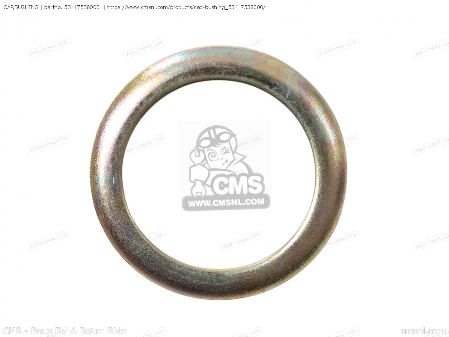 53417538000: CAP,BUSHING Honda - buy the 53417-538-000 at CMSNL