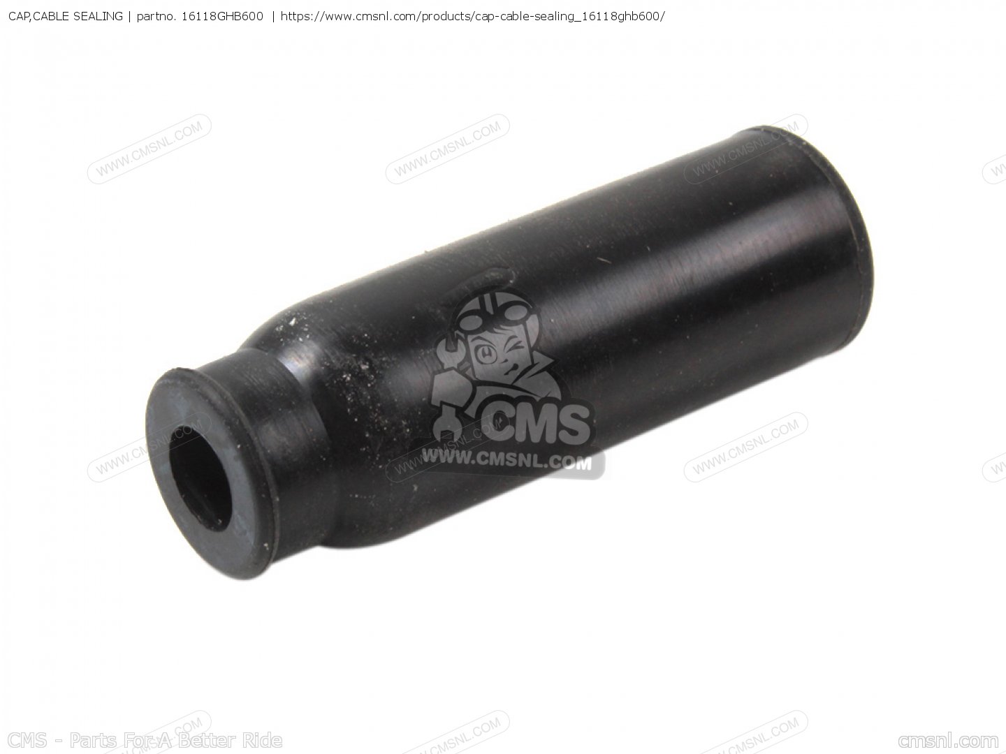16118GHB600: CAP,CABLE SEALING Honda - buy the 16118-GHB-600 at CMSNL