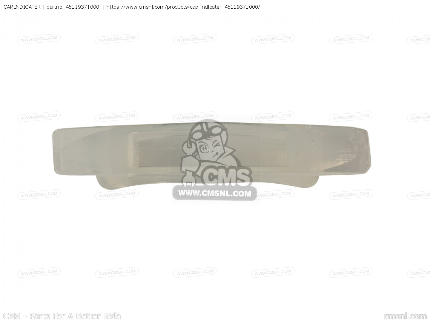 CAP,INDICATOR for Honda - order at CMSNL