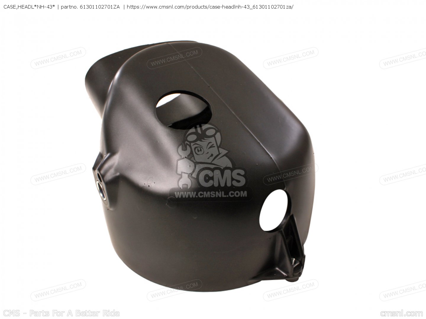 CASE,HEADL*NH-43* for Honda - order at CMSNL
