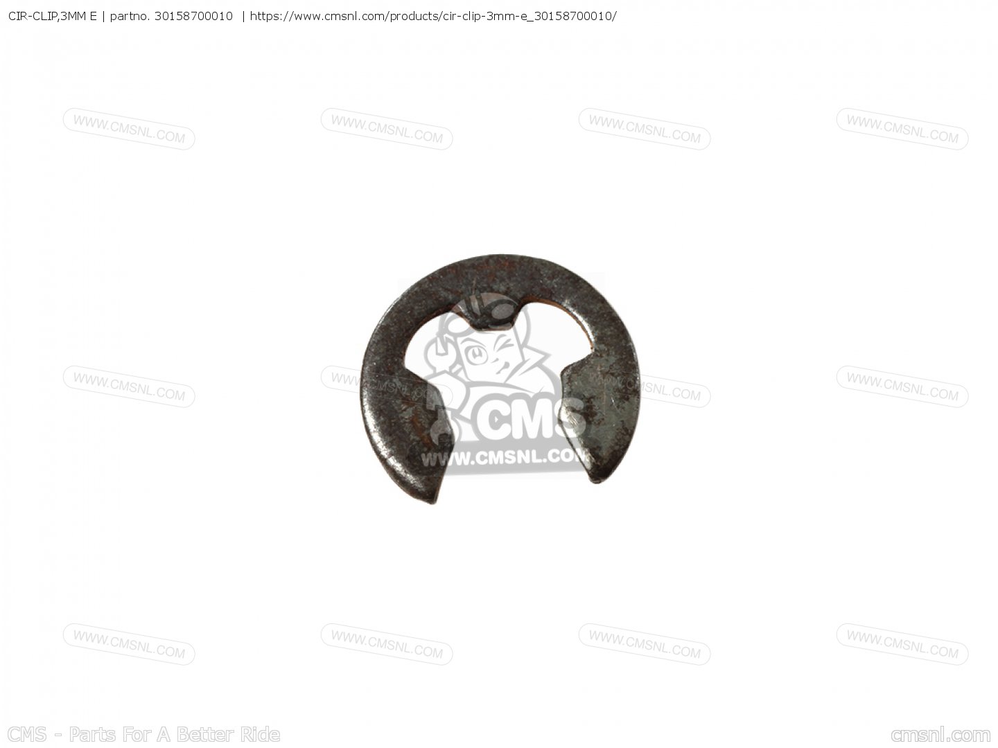 30158700010: CIR-CLIP,3MM E Honda - buy the 30158-700-010 at CMSNL