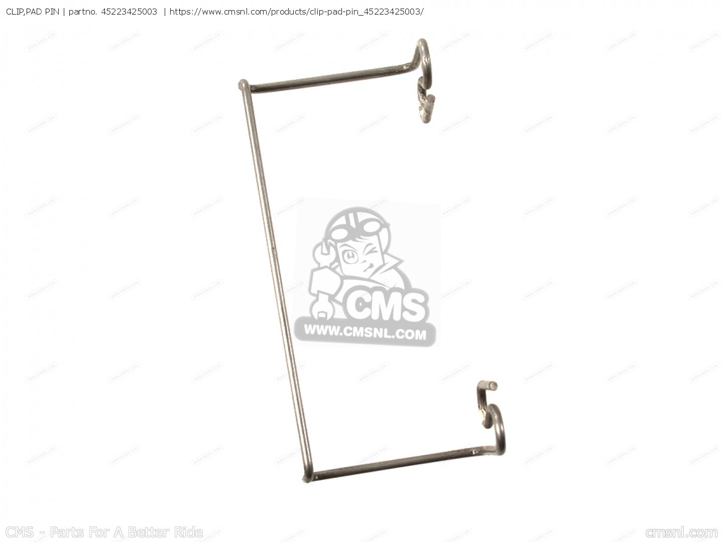 45223425003: CLIP,PAD PIN Honda - buy the 45223-425-003 at CMSNL