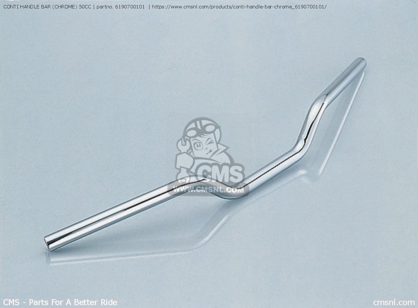 6190700101: CONTI HANDLE BAR (CHROME) 50CC Kitaco - buy the 619-0700101 ...