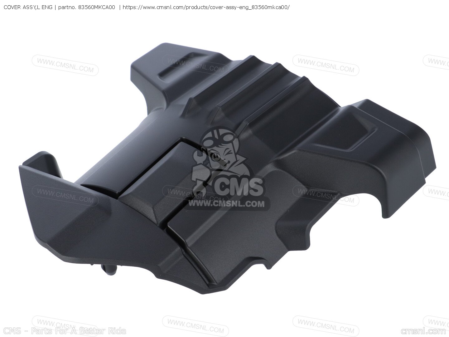 83560MKCA00: COVER ASSY,L ENG Honda - buy the 83560-MKC-A00 at CMSNL