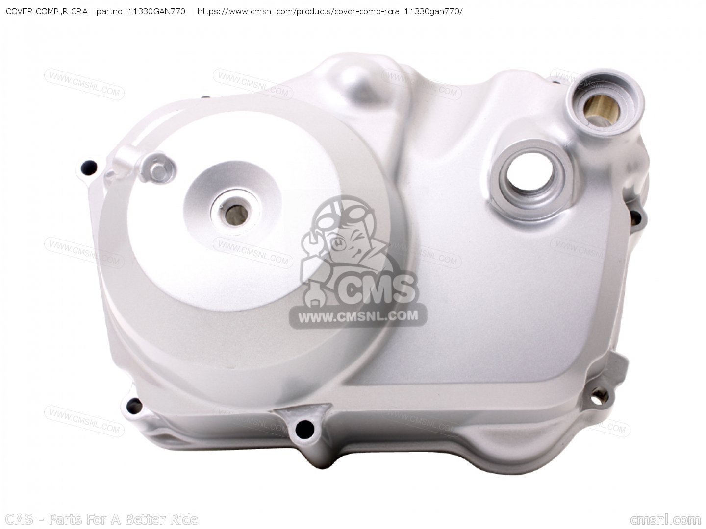 11330GAN770: COVER COMP.,R.CRA Honda - buy the 11330-GAN-770 at CMSNL