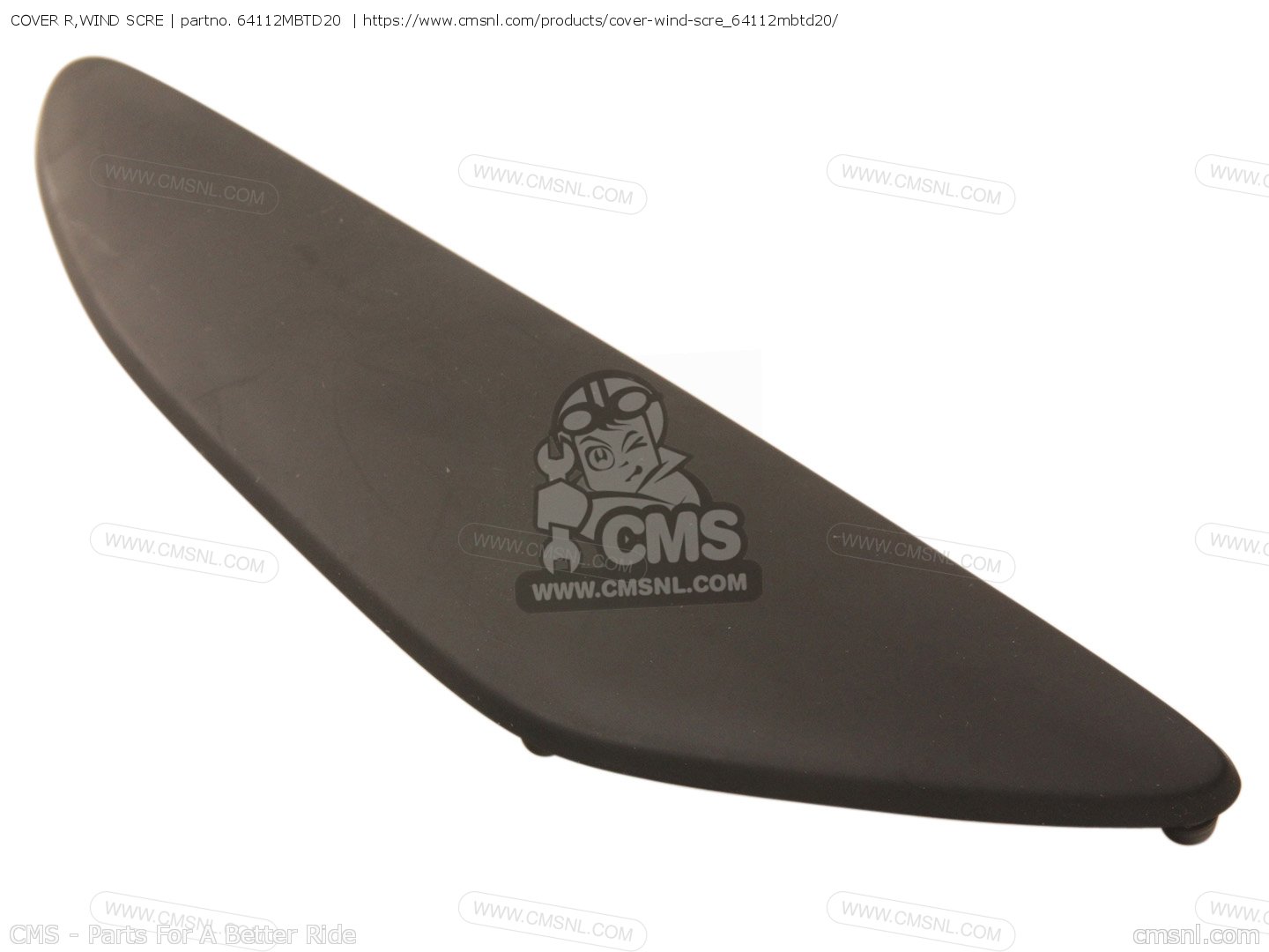 64112MBTD20: COVER R,WIND SCRE Honda - buy the 64112-MBT-D20 at CMSNL