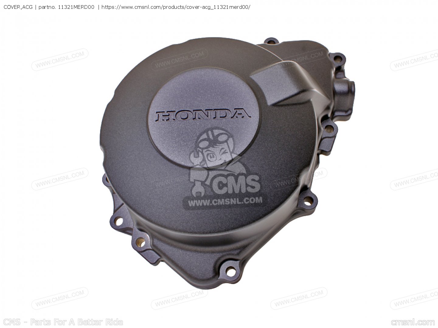 11321MERD00: COVER,ACG Honda - buy the 11321-MER-D00 at CMSNL