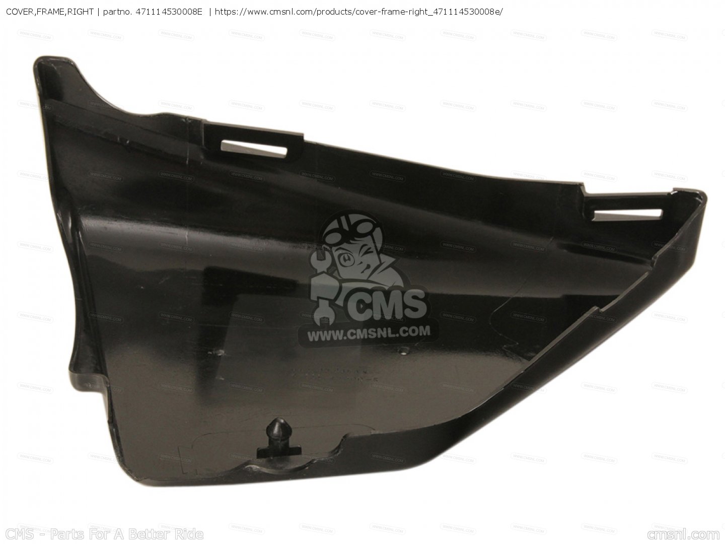 471114530008E: Cover,frame,right Suzuki - buy the 47111-45300-08E at CMSNL