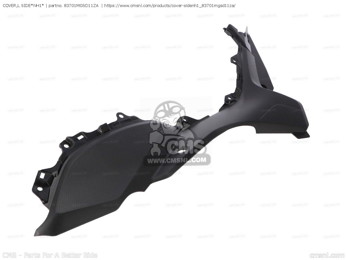 83701MGSD11ZA: COVER,L SIDE*NH1* Honda - buy the 83701-MGS-D11ZA at CMSNL