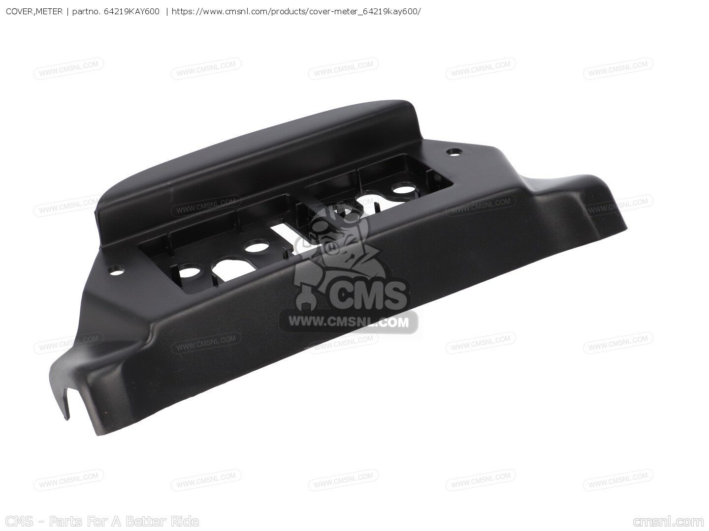 64219KAY600: Cover,meter Honda - buy the 64219-KAY-600 at CMSNL