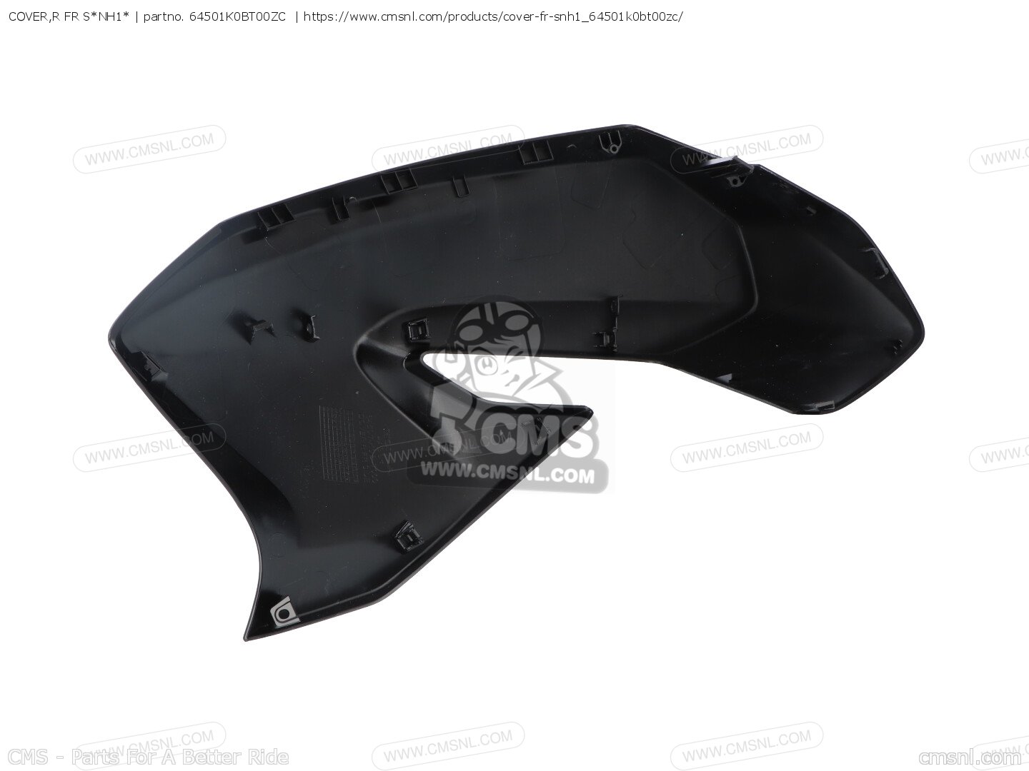 64501K0BT00ZC: COVER,R FR S*NH1* Honda - buy the 64501-K0B-T00ZC at CMSNL