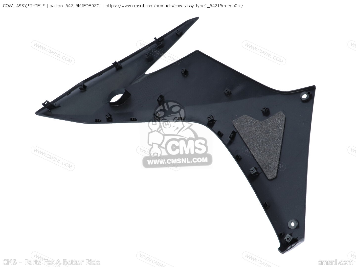 64215MJEDB0ZC: Cowl Assy,*type1* Honda - buy the 64215-MJE-DB0ZC at CMSNL