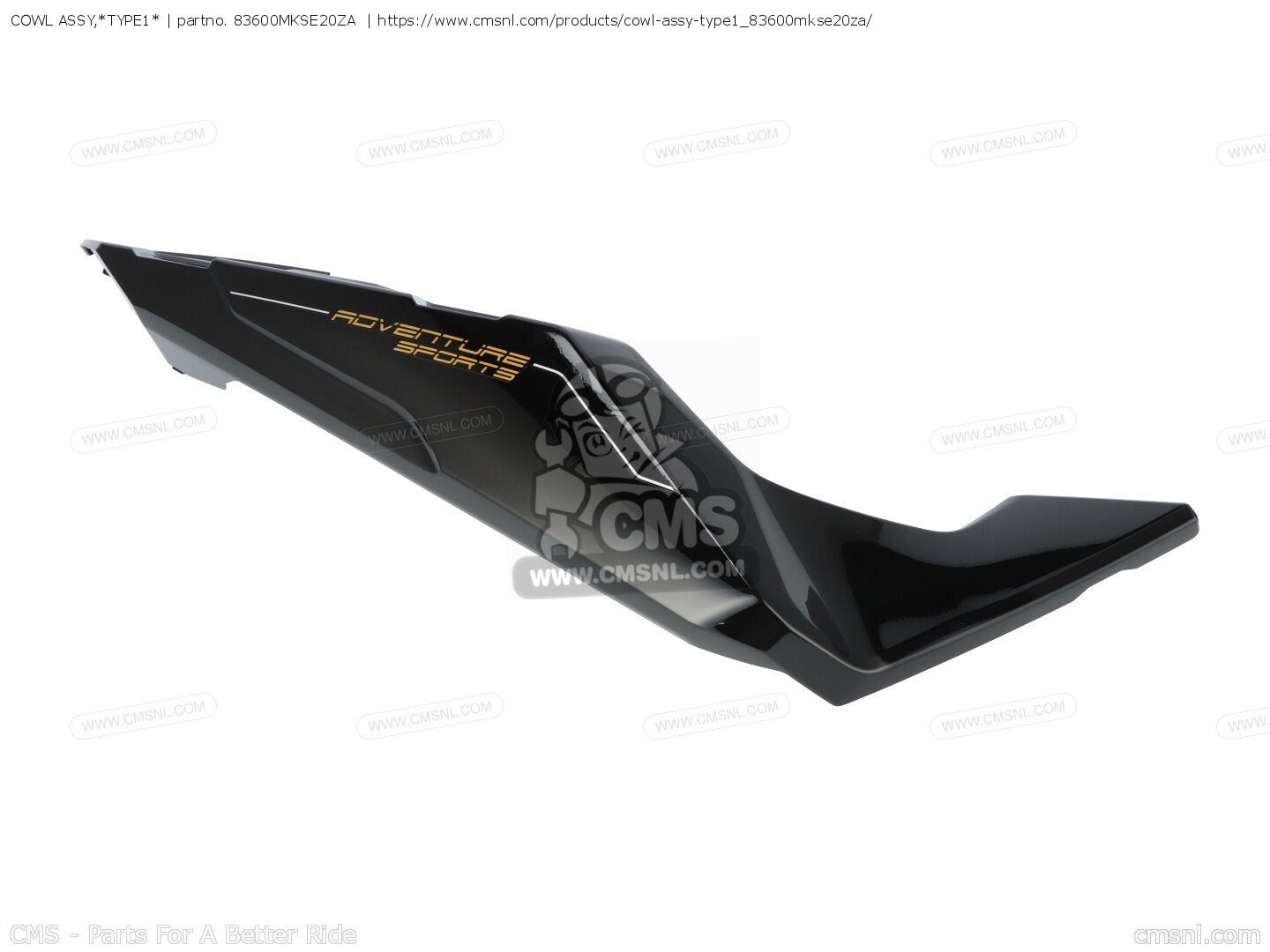 83600MKSE20ZA: COWL ASSY,*TYPE1* Honda - buy the 83600-MKS-E20ZA at CMSNL