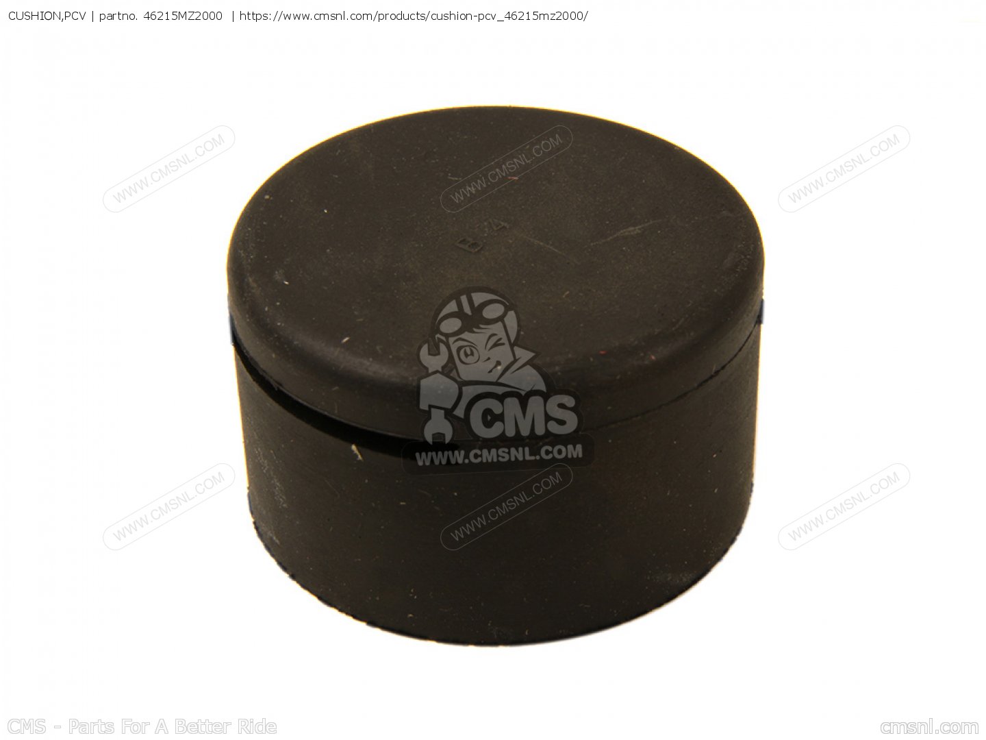 46215MZ2000: CUSHION,PCV Honda - buy the 46215-MZ2-000 at CMSNL