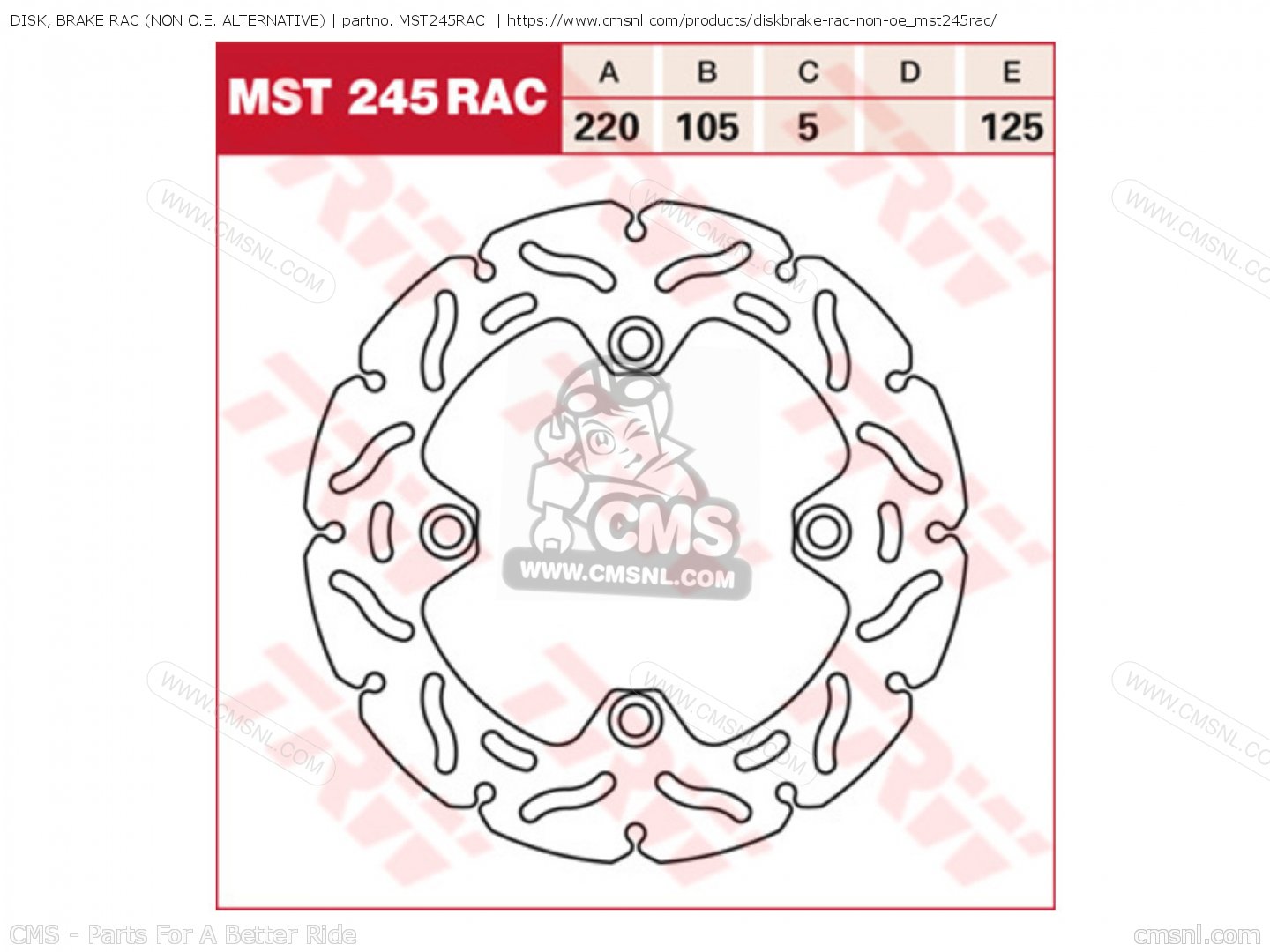 MST245RAC: DISK, BRAKE RAC Honda - buy the MST245RAC at CMSNL