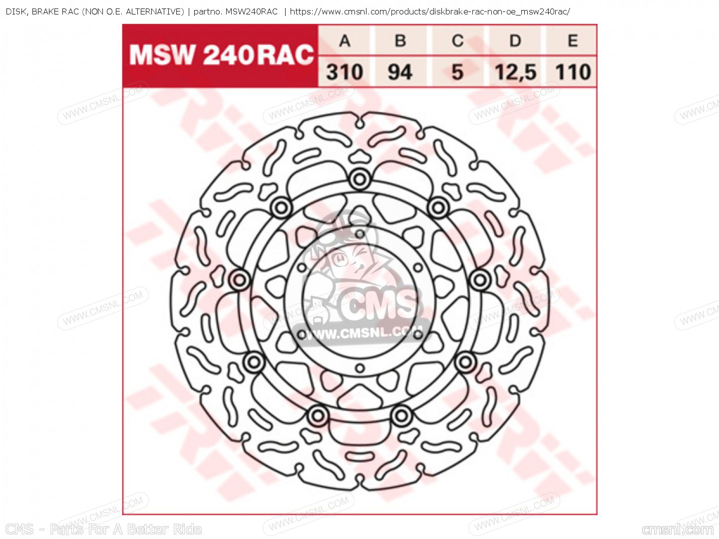 DISK, BRAKE RAC for Honda - order at CMSNL