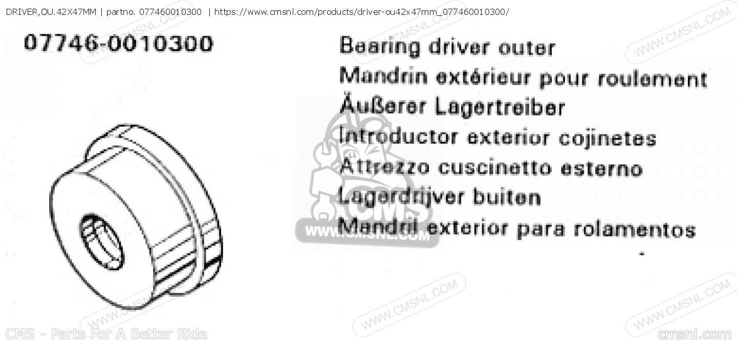 077460010300: DRIVER,OU.42X47MM Honda - buy the 07746-0010300 at CMSNL