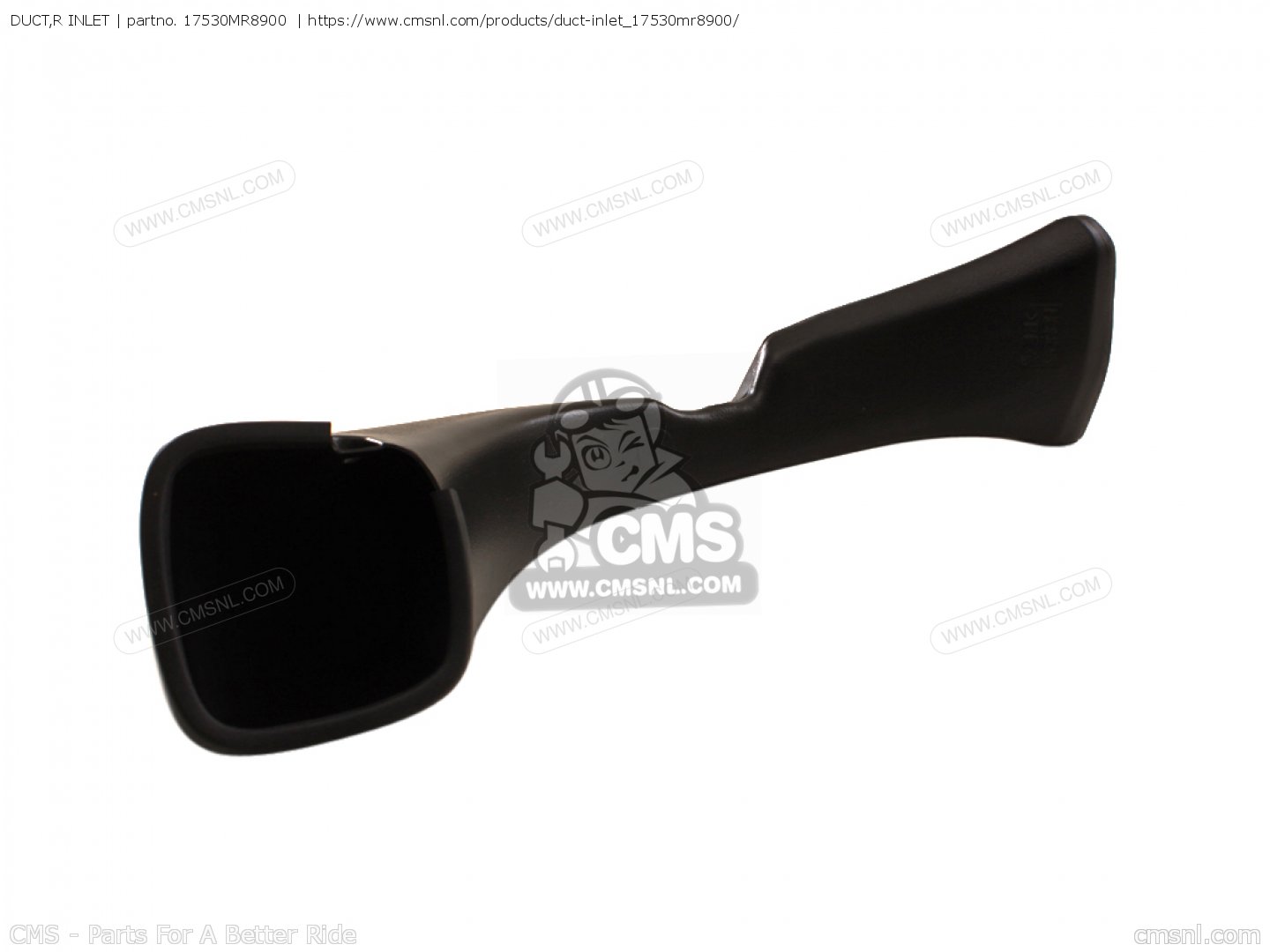 17530MR8900: Duct,r Inlet Honda - buy the 17530-MR8-900 at CMSNL