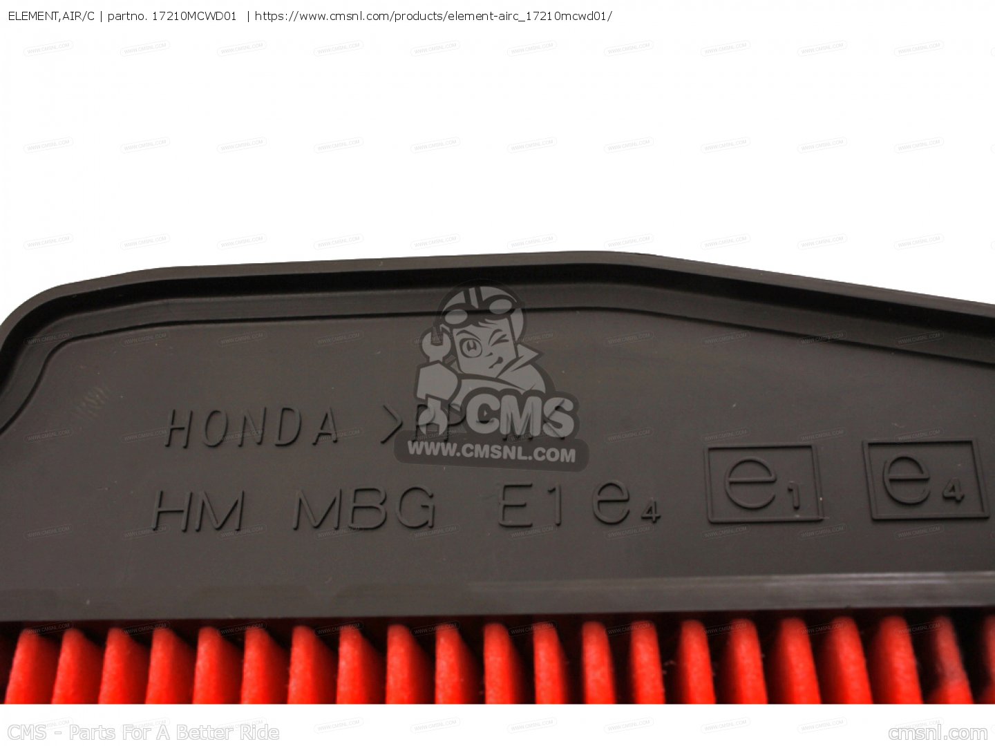 17210MCWD01: ELEMENT,AIR/C Honda - buy the 17210-MCW-D01 at CMSNL