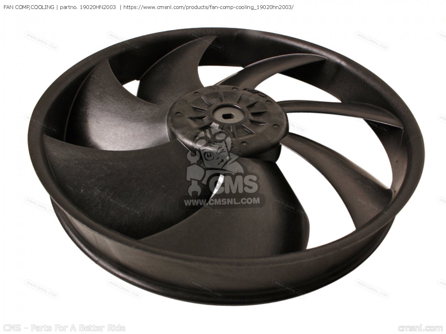 19020HN2003: FAN COMP,COOLING Honda - buy the 19020-HN2-003 at CMSNL