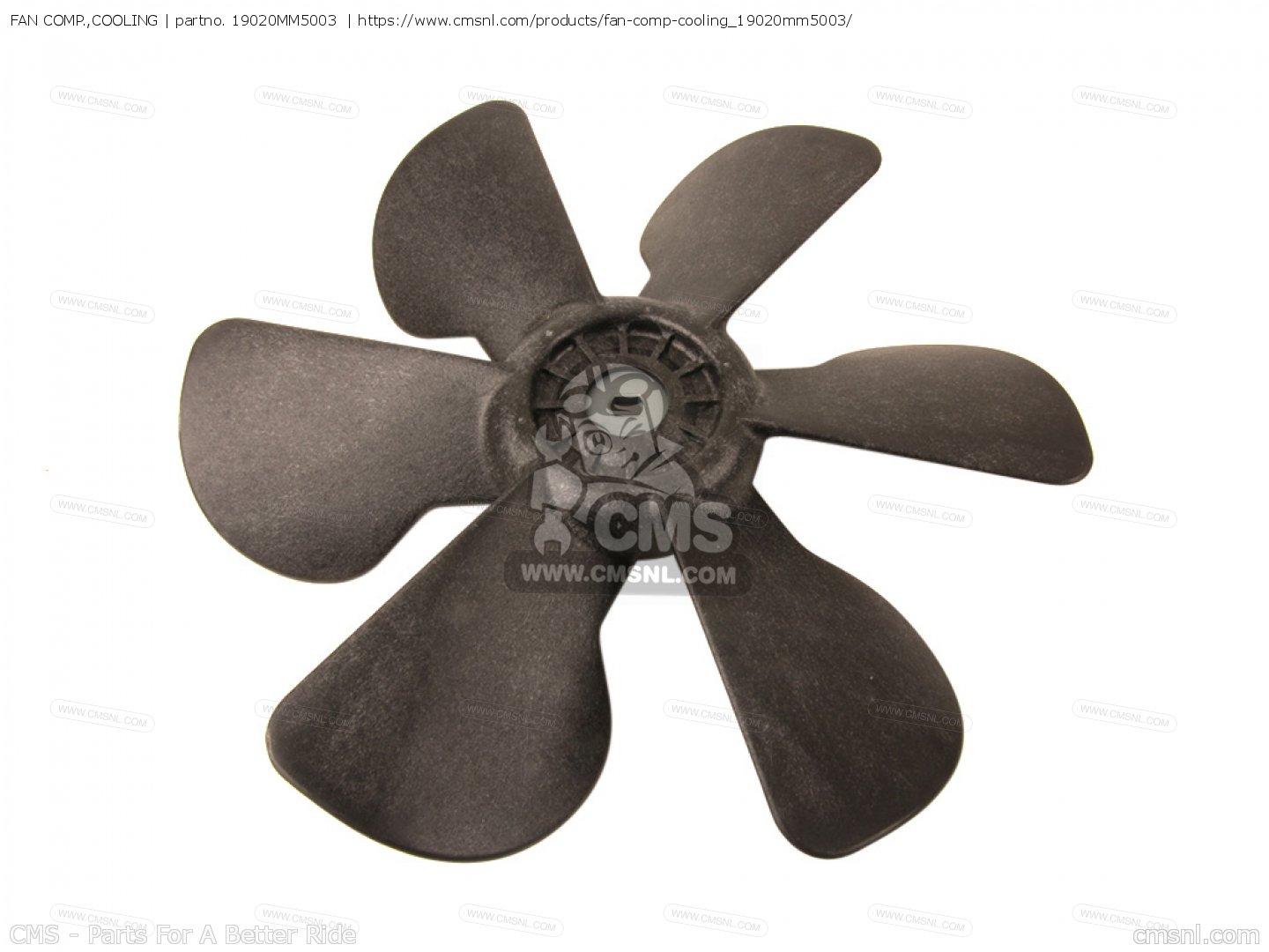 19020MM5003: FAN COMP.,COOLING Honda - buy the 19020-MM5-003 at CMSNL
