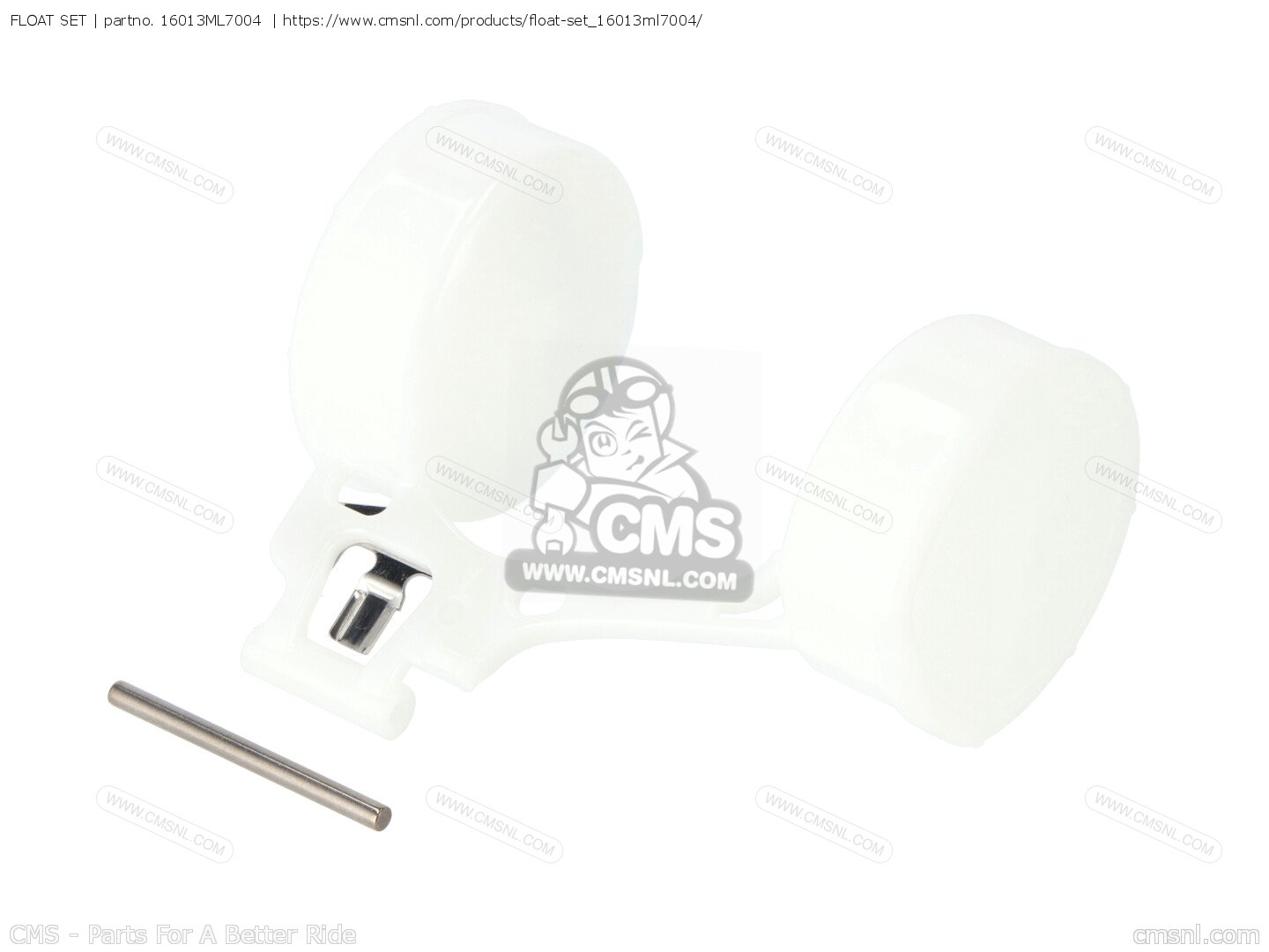 16013ML7004: FLOAT SET Honda - buy the 16013-ML7-004 at CMSNL